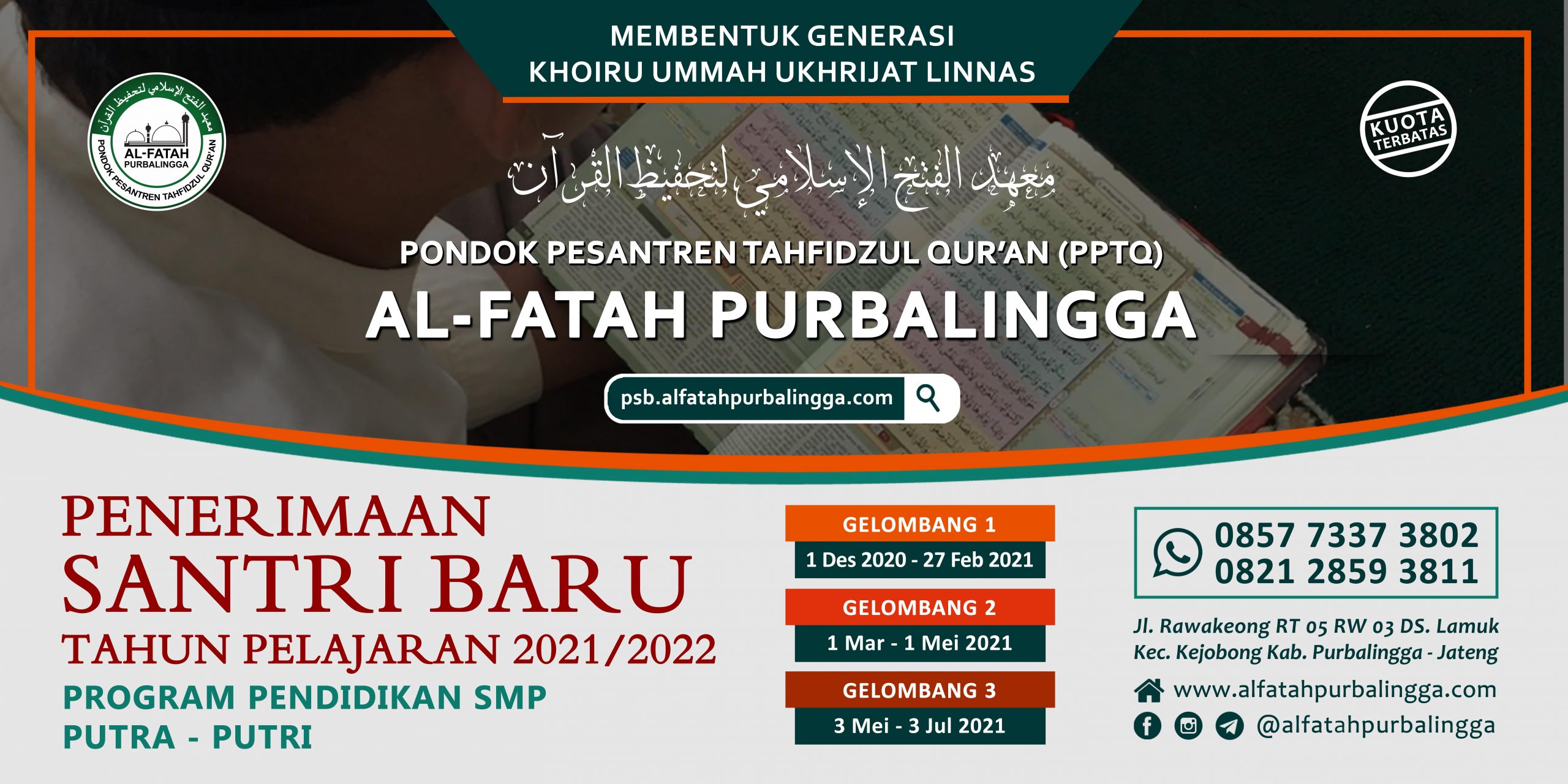 PSB Pesantren Al-Fatah Purbalingga Tahun Pelajaran 2021/2022 – PPTQ Al-Fatah Purbalingga
